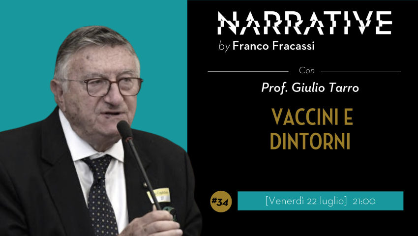 Giulio Tarro | NARRATIVE by Franco Fracassi #34 | OVALmedia